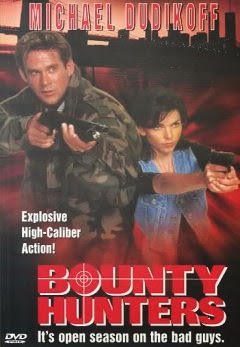 Comeuppance Reviews: Bounty Hunters (1996)