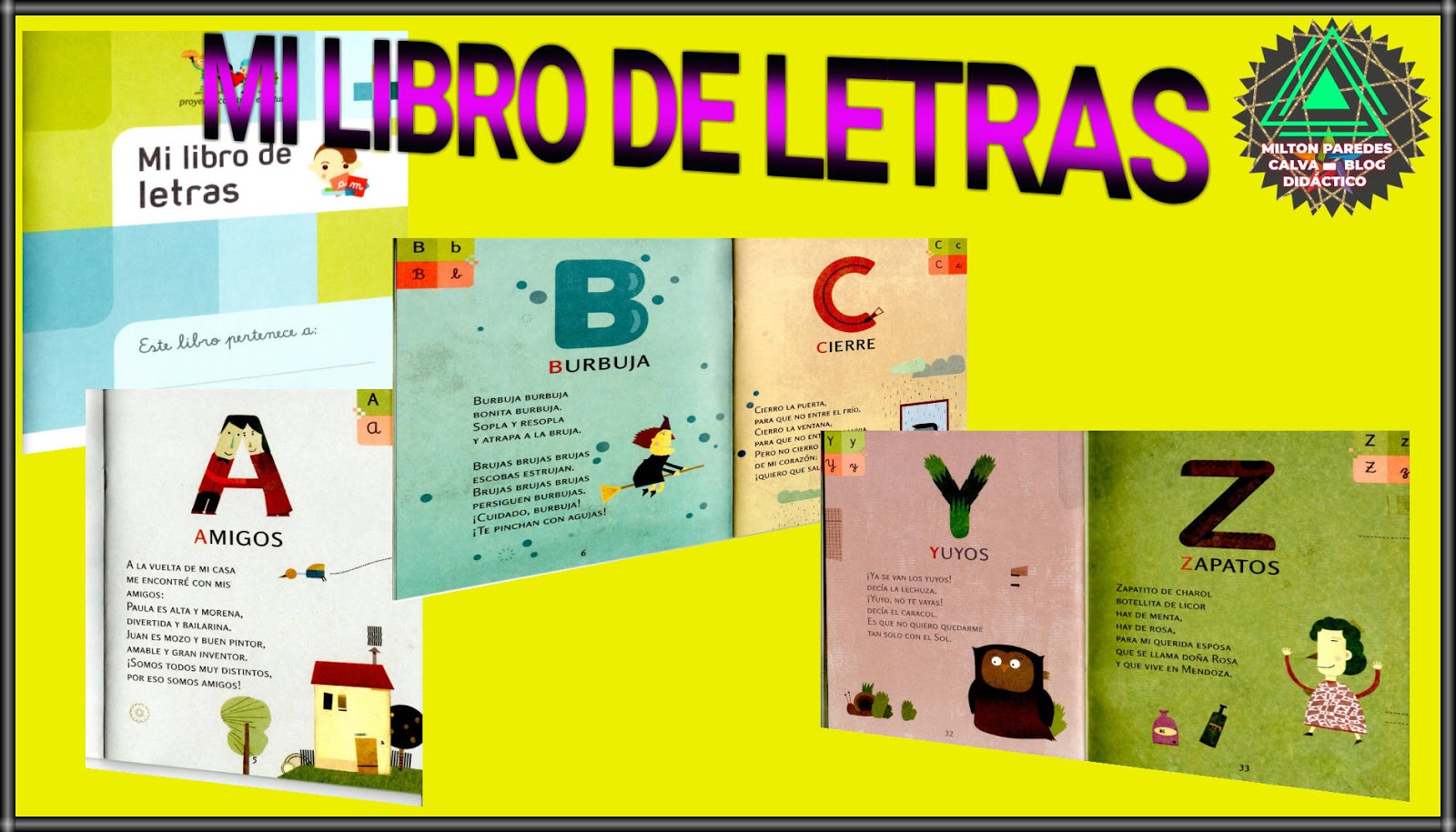 MI LIBRO DE LETRAS - MILTON PAREDES CALVA-BLOG DIDACTICO