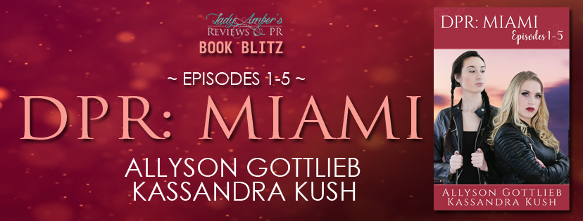 The Reading Spot Blog: DPR: Miami Episodes 1-5 with Allyson Gottlieb ...