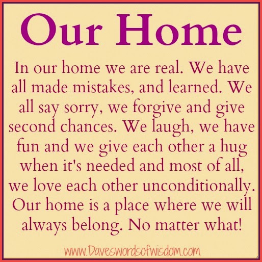 Daveswordsofwisdom.com: Our Home....