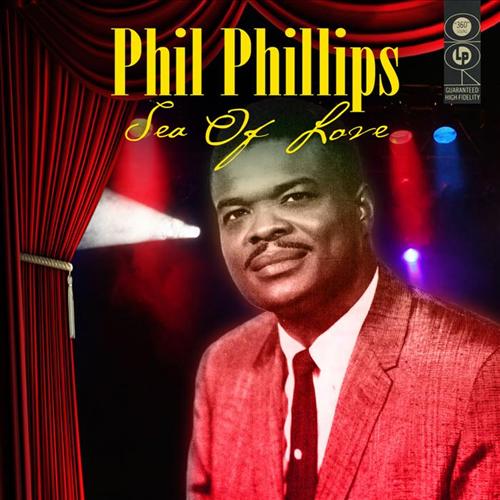 AL FIN MUSICA !!: PHIL PHILLIPS - "SEA OF LOVE" - 1959.