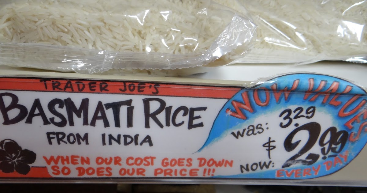 Trader Joe's 365: Price cut - Basmati Rice