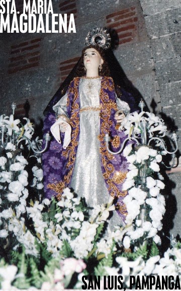AND ALL THE ANGELS AND SAINTS: 165. Holy Week Santos: STA. MARIA MAGDALENA