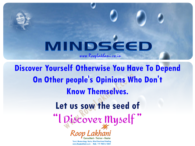 Discover Yourself ... #Mindseed #222 - Roop Lakhani