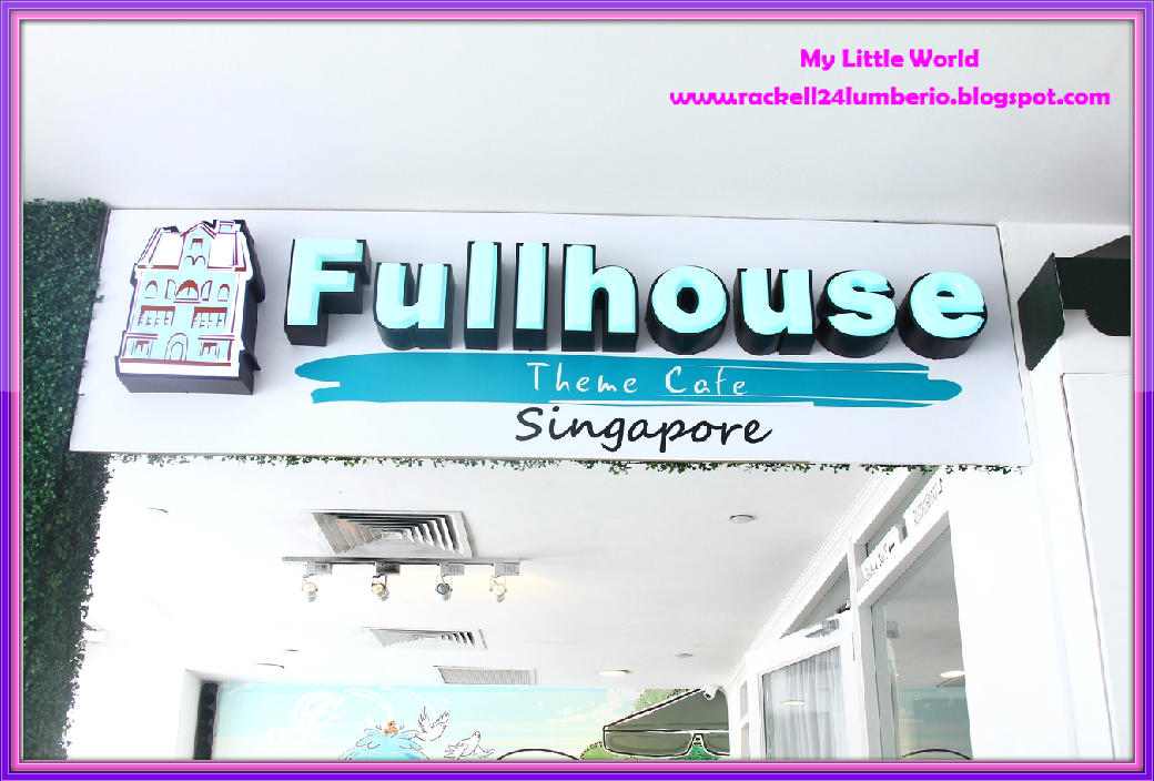 FullHouse Theme Café | My Little World by Mommy Rackell