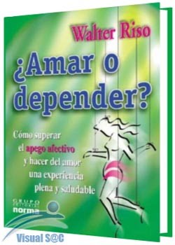 Amar o Depender - Walter Riso (E-book Pdf) | Como Conquistar Hombres ...