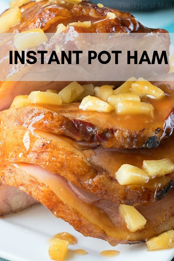 Instant Pot Ham