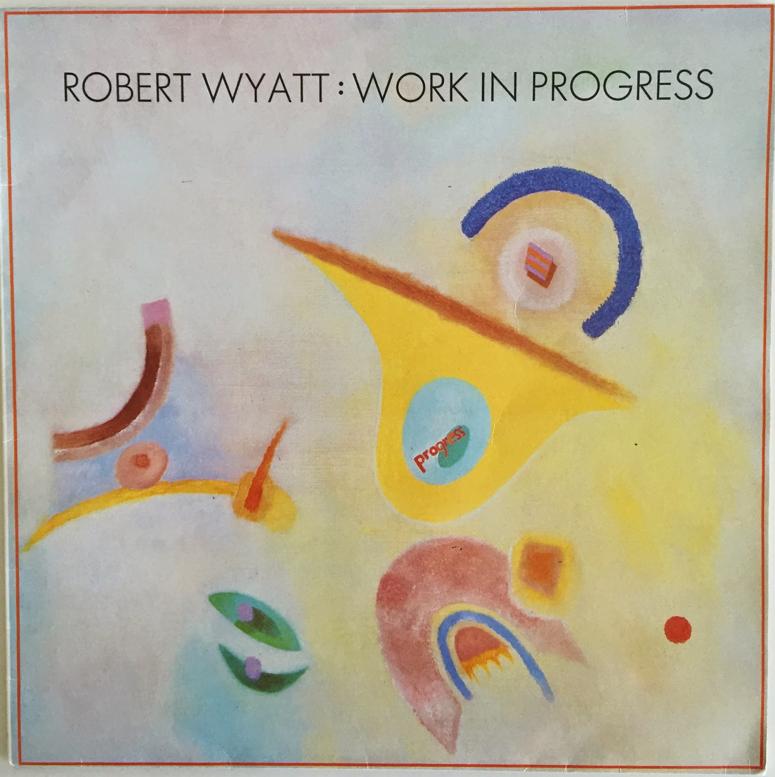 ROBERT WYATT AND STUFF: Some Robert Wyatt EPs