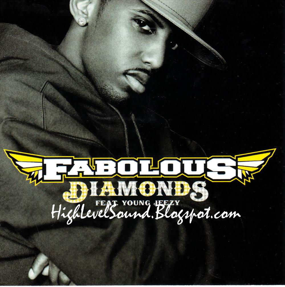 highest level of music: Fabolous Feat. Young Jeezy - Diamonds-(Promo ...