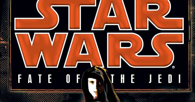 STAR WARS AFICIONADO WEBSITE: AFICIONADO REVIEW: 'FATE OF THE JEDI ...