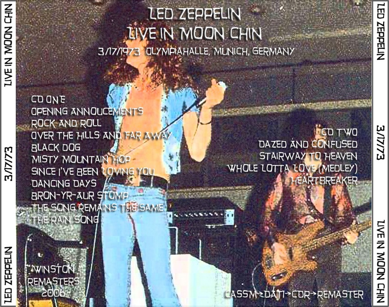 Led Zeppelin Bootlegs: Led Zeppelin - Live In Moon Chin (1973-03-17) FLAC
