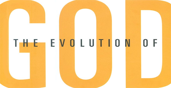 Mr. Vimal Kodai: The Evolution of God (By Robert Wright) - A Synopsis ...