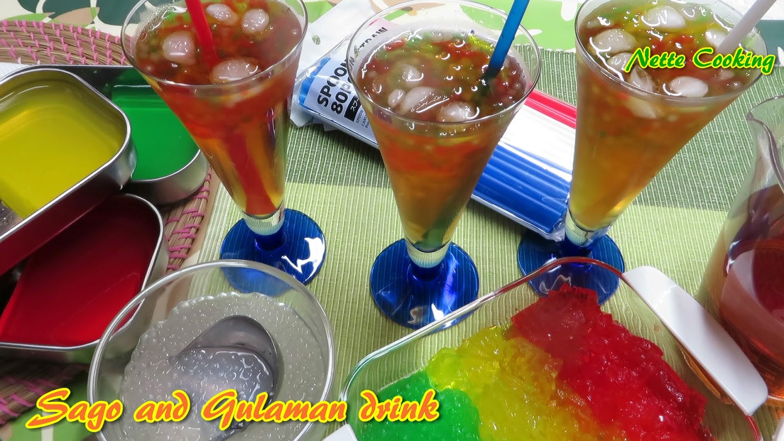 "Nette Cooking": "Sago and Gulaman"