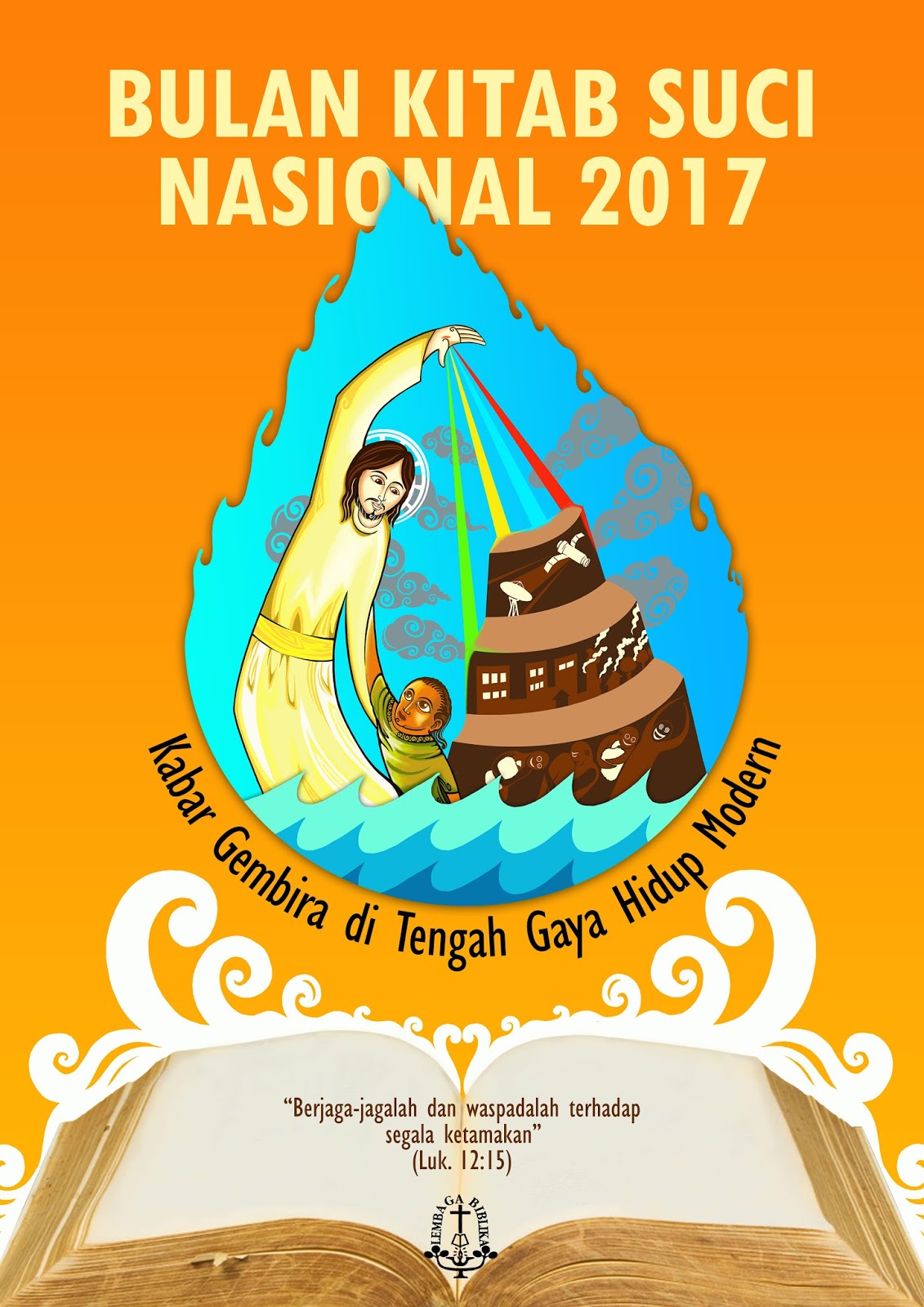KATEKESE KATOLIK: BULAN KITAB SUCI NASIONAL 2017 (GAGASAN PENDUKUNG)