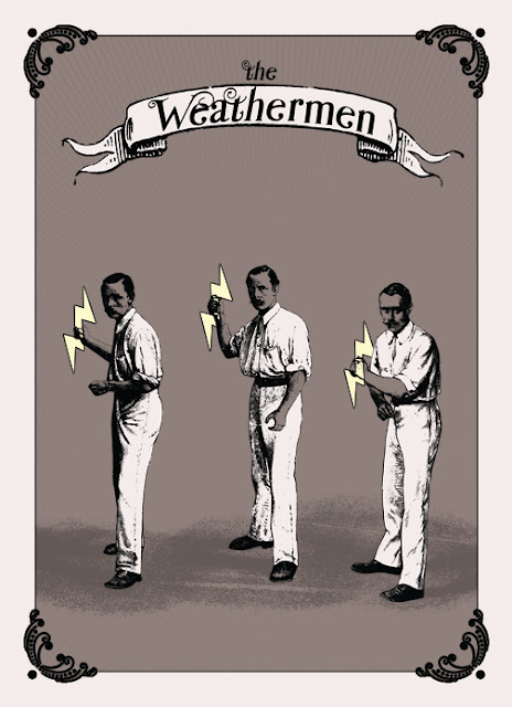 Michelle LeClerc: Weathermen Posters!