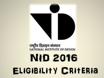 NID 2016 Eligibility Criteria - National Institute of Design | Exacthub