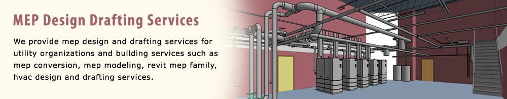 MEP Design Drafting Services