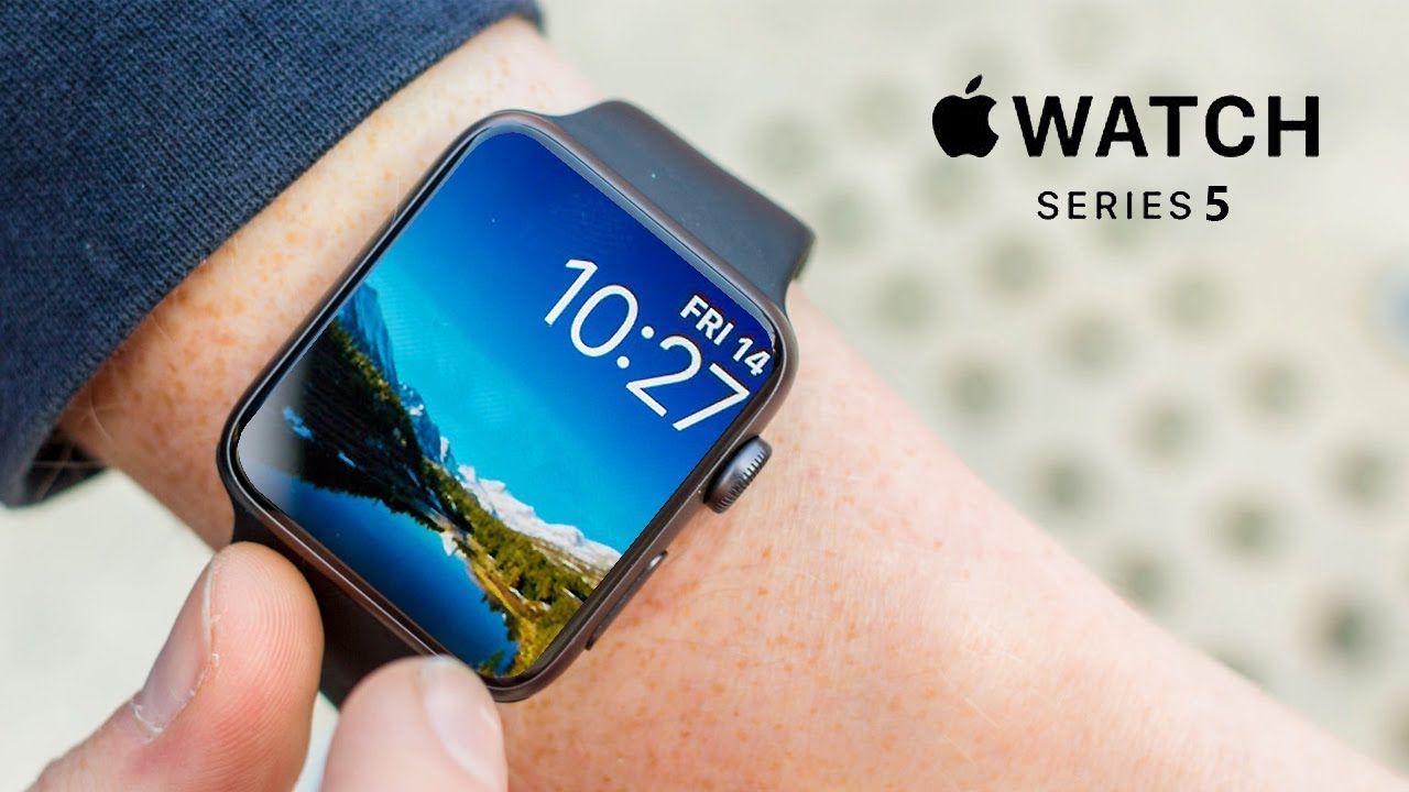 Apple Watch 5 : prix et fonctionnalités - new montres