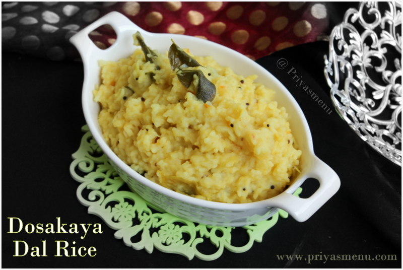 Priya's Menu - Yum Yum Yummy food for Food lovers : Dosakaya Dal Rice ...