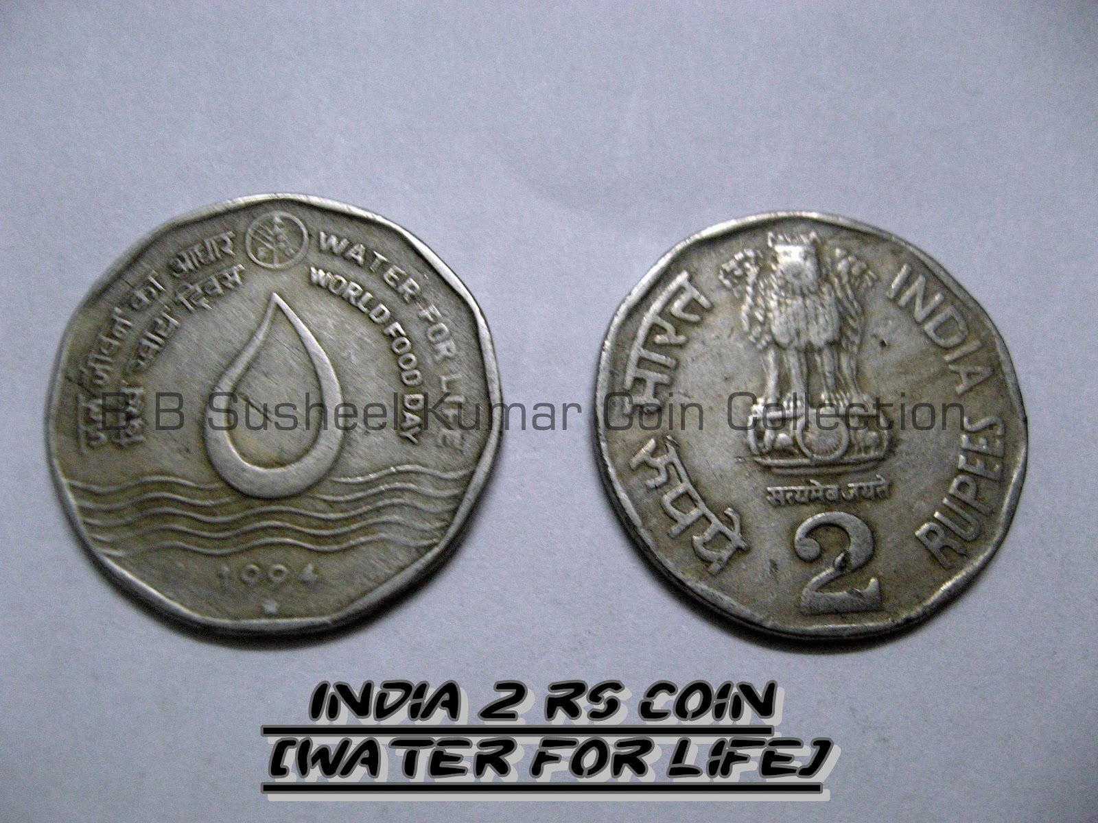 B B Susheel Kumar Coin Collection: India 2 Rupees Coin [Water for Life]