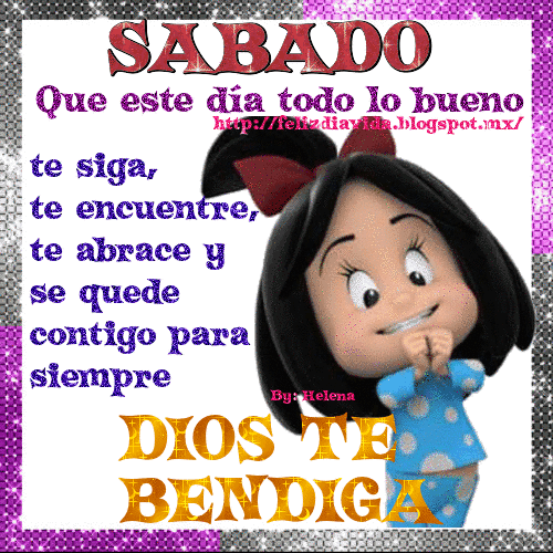 FELIZ DÍA A LA VIDA: Sábado