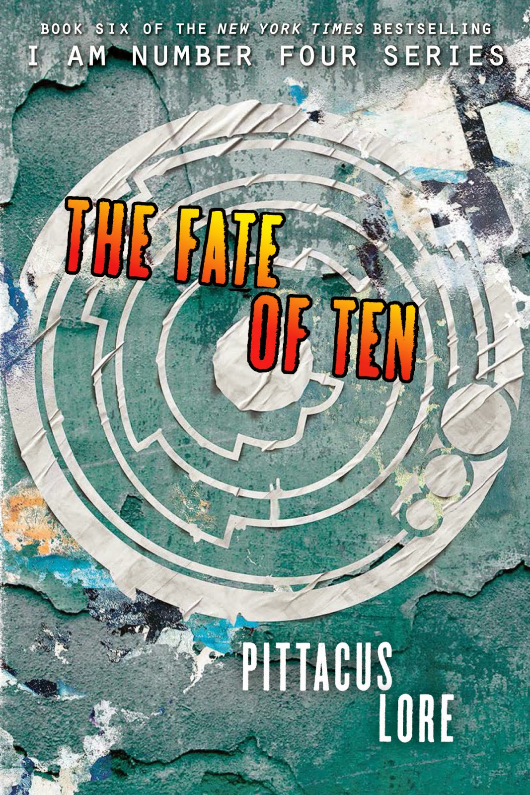 Official Cover Of 'The Fate Of Ten' By Pittacus Lore Revealed, Plus ...