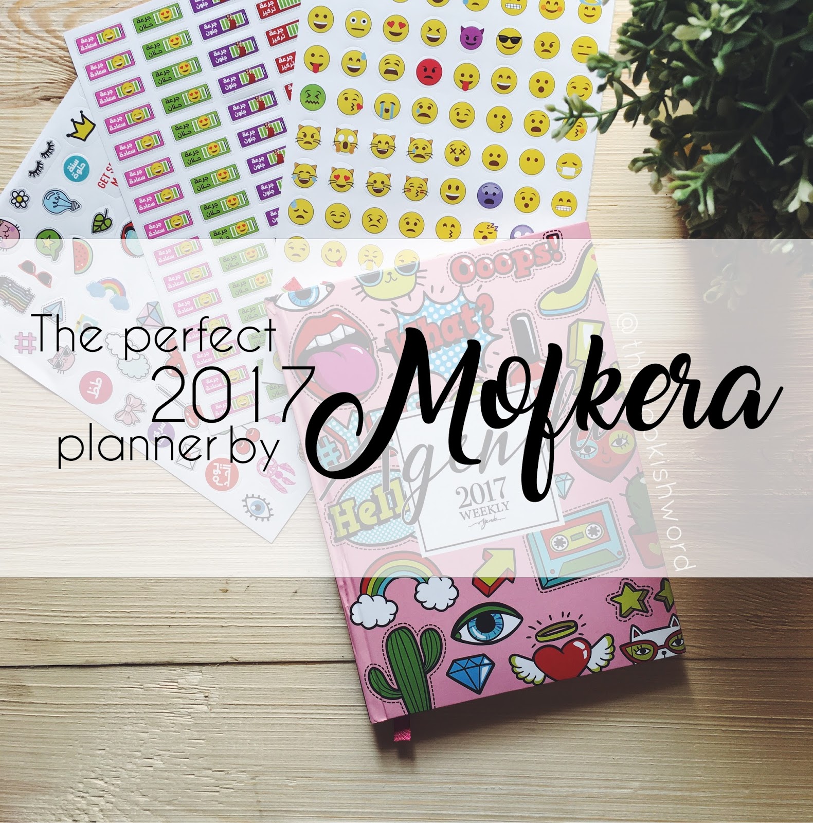 The Bookish Word: مفكرة; Mofkera Notebooks, 2017 must have Agenda.