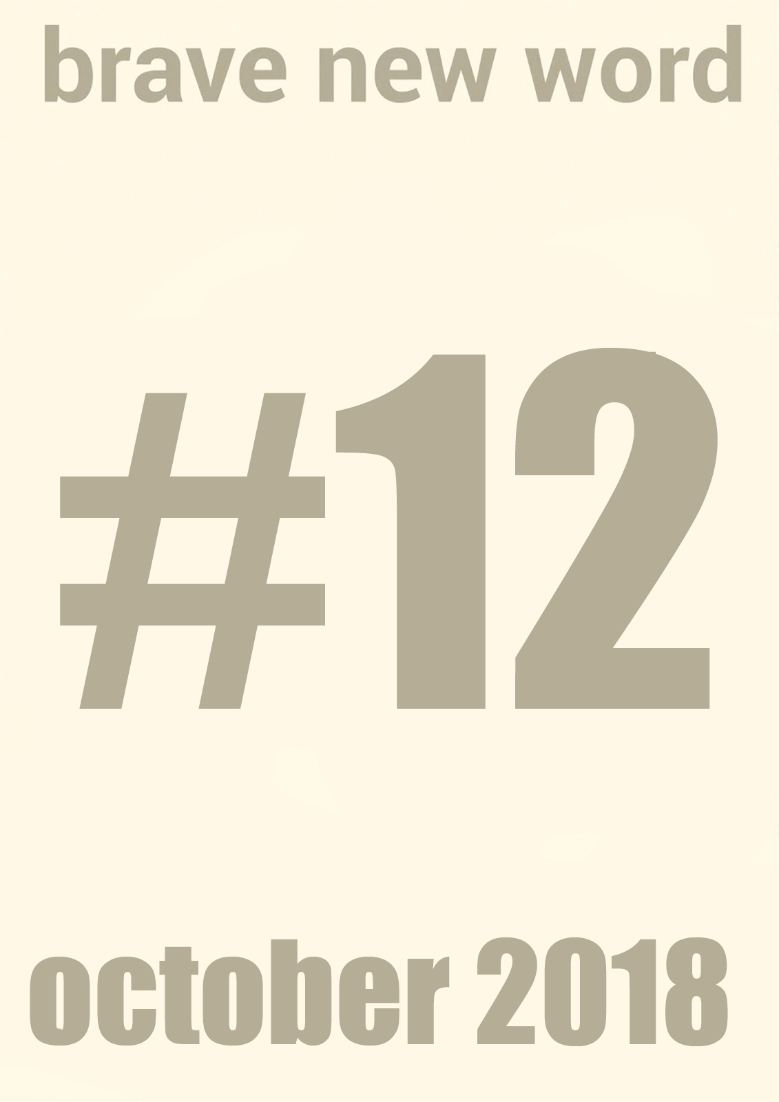 BRAVE NEW WORD magazine: 2018