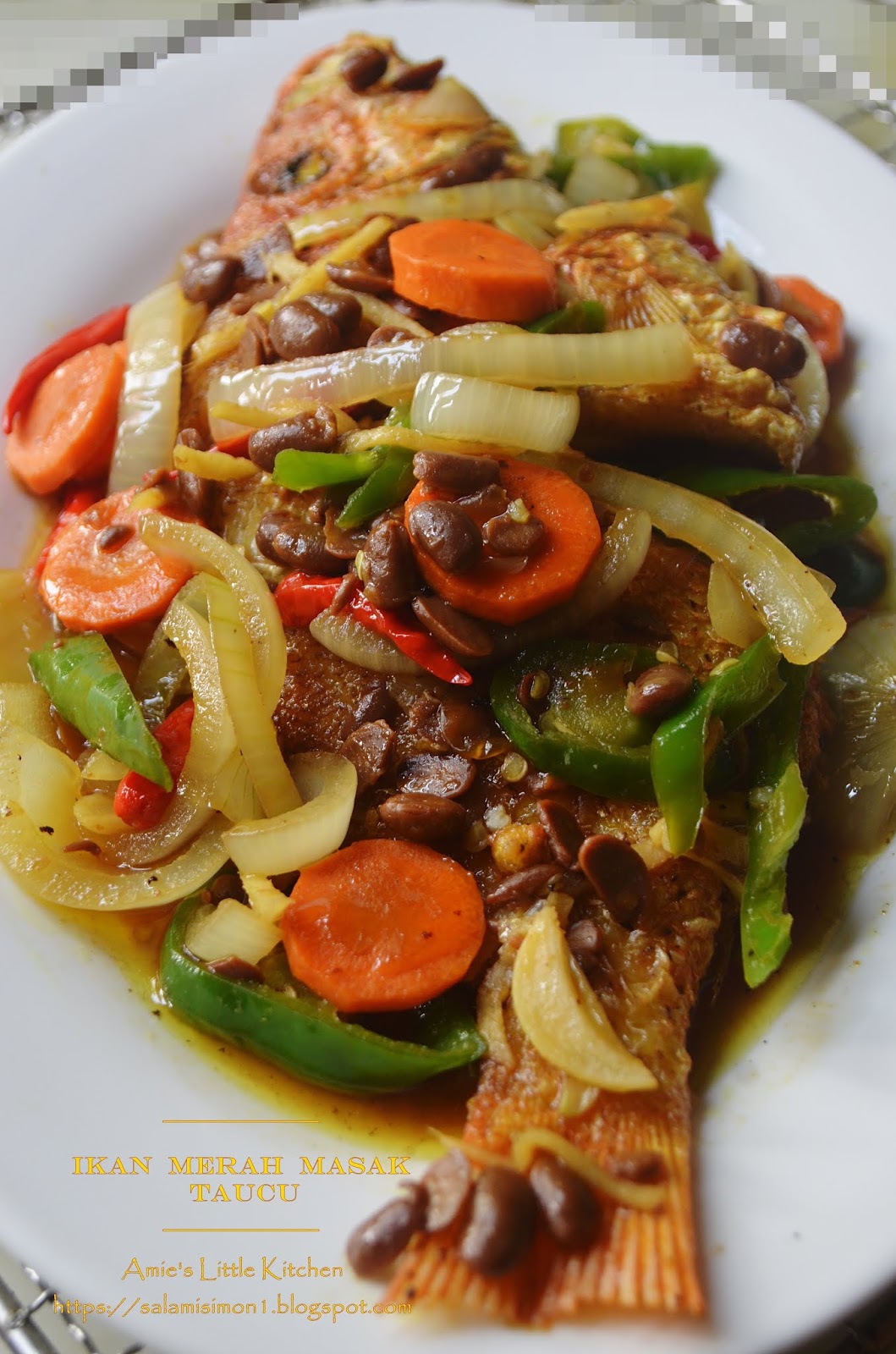 Ikan Merah Masak Taucu Sedap! - Amie's Little Kitchen