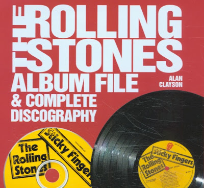 Culture Loft: The Rolling Stones Complete Discography - Alan Clayson