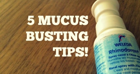 Downs Side Up: Get Rid of Mucus: 5 Easy Tricks To Beat Catarrh Naturally!