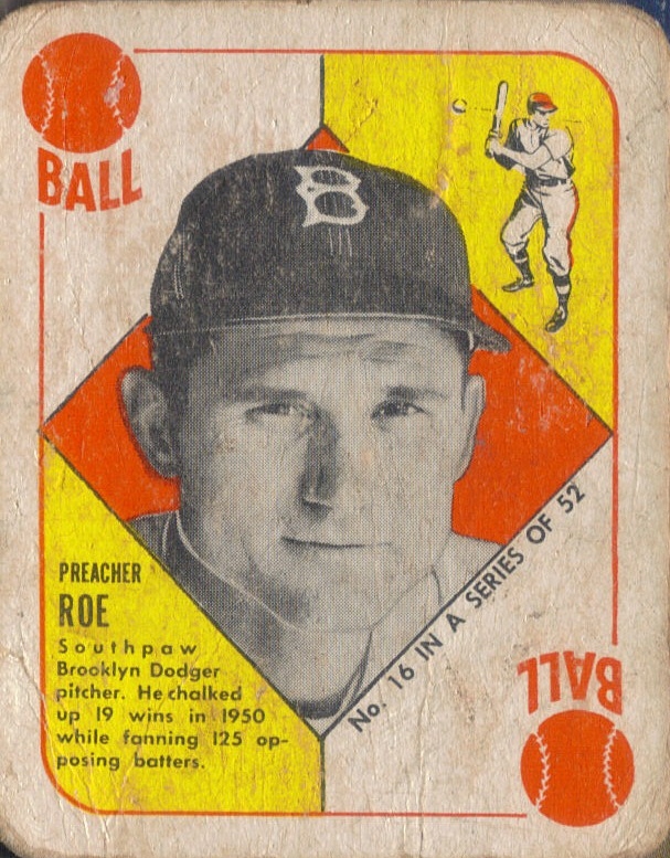foul bunt: 1951 Topps Red Back #16 - Preacher Roe