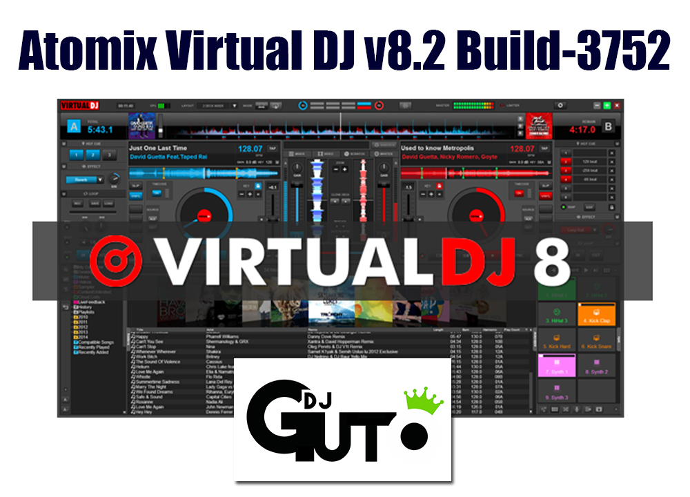 Atomix Virtual DJ V8.2 windows Build 3752 Página DjGuto 2018 ~ ..::::DJ ...