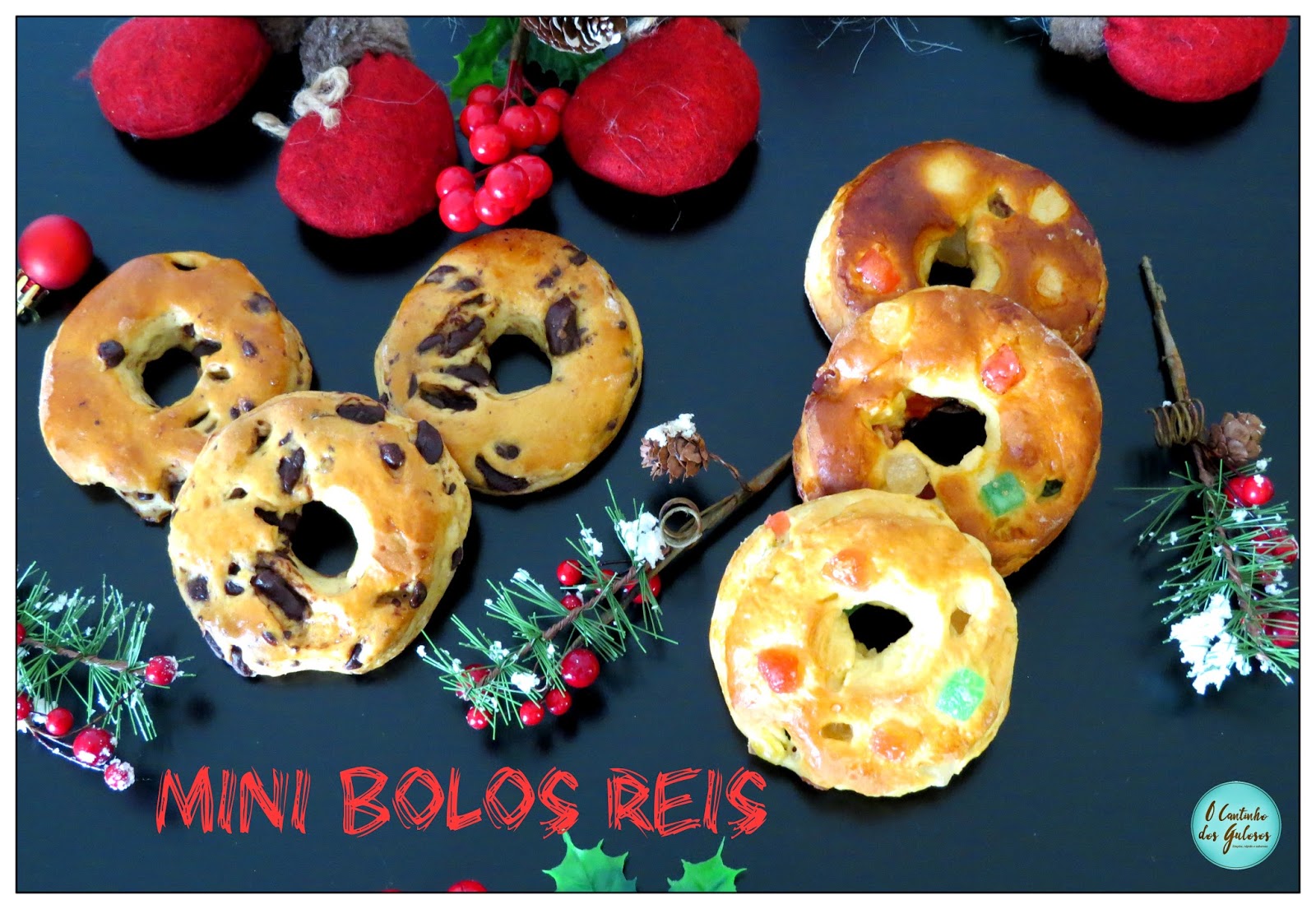 O Cantinho Dos Gulosos: Mini Bolos Reis