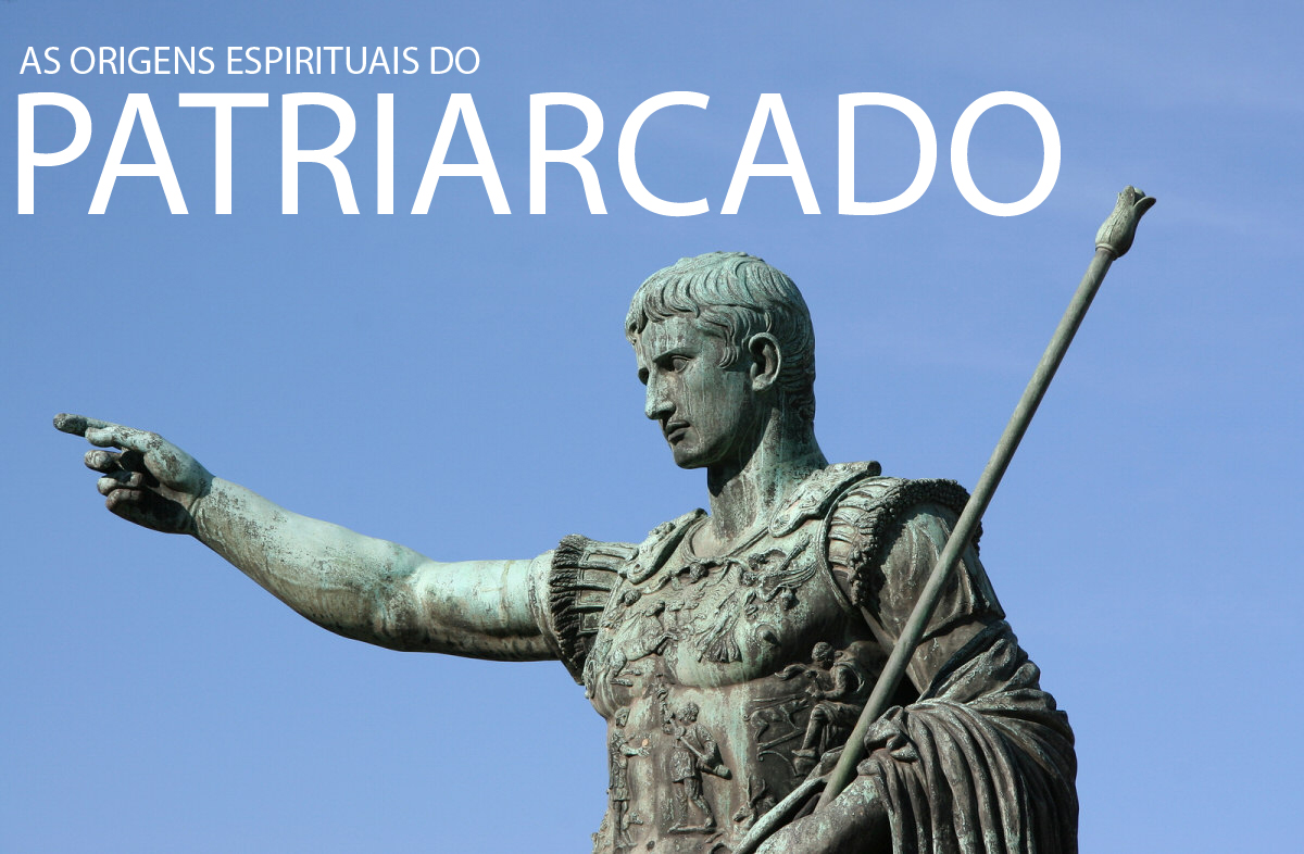 Animal Político: As Origens Espirituais do Patriarcado