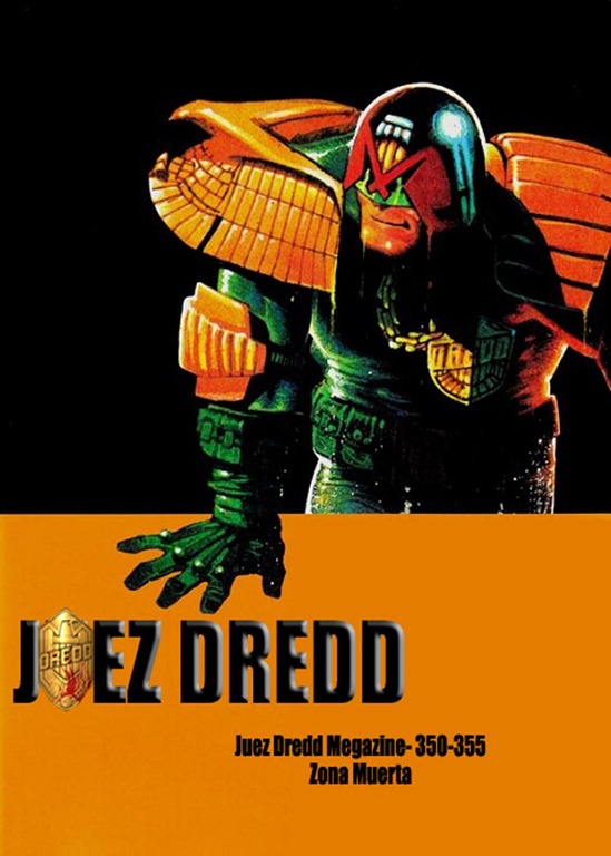 El Rincón Geek: Judge Dredd (2000 AD) (Tomo 01-15)