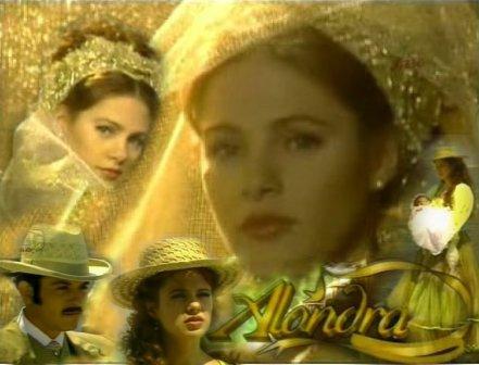ALONDRA ~ Fans Novelas Latinas