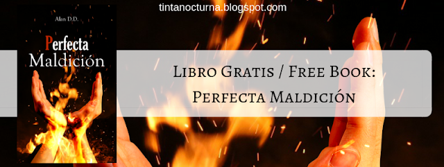 Libro Gratis / Free Book: Perfecta Maldición - Tinta Nocturna
