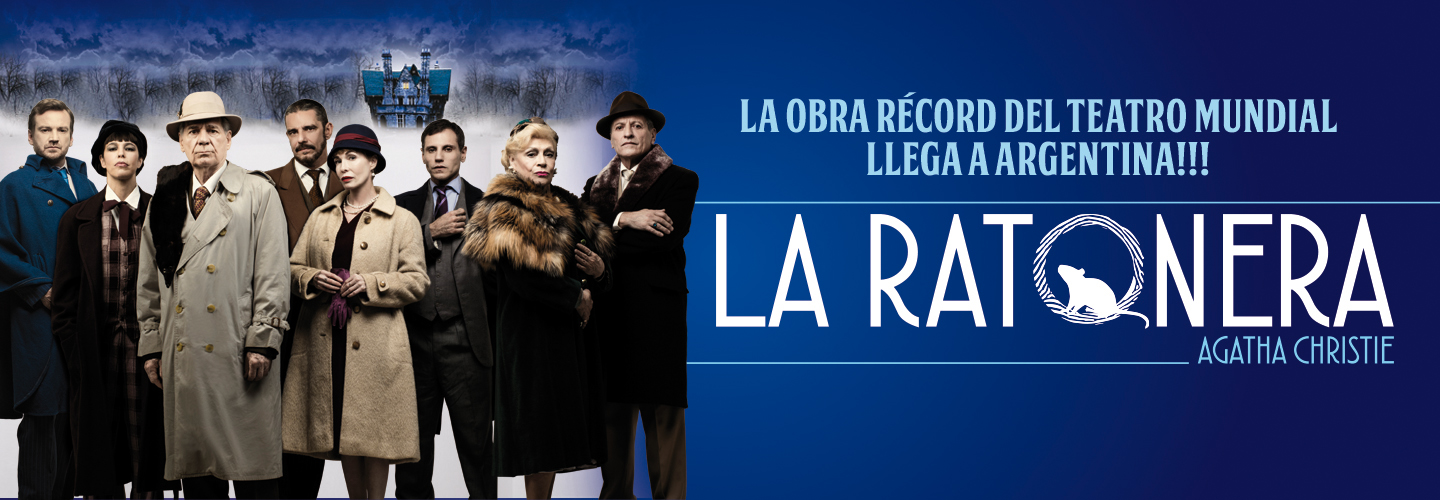 Teatros Argentinos: CRÍTICA: LA RATONERA