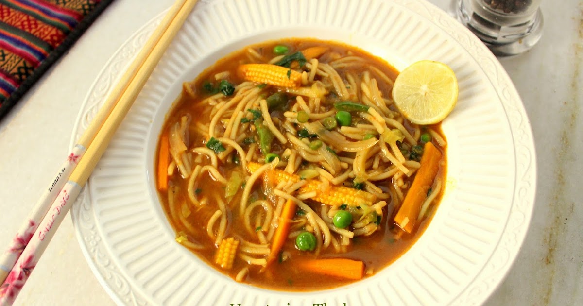 Annapurna: Vegetarian Thukpa / Noodle Soup from Arunachal Pradesh