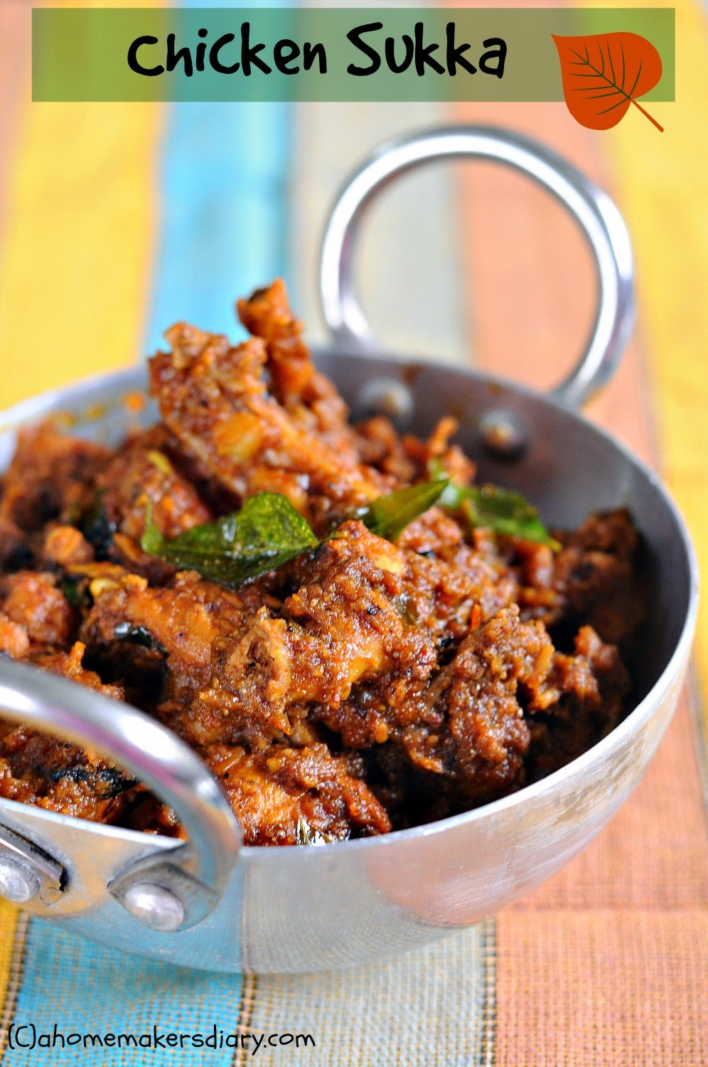 Chicken Sukka and Diwali Warmth - A Homemaker's Diary