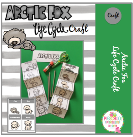 Arctic Fox Life Cycle Craft ~ Preschool Printables