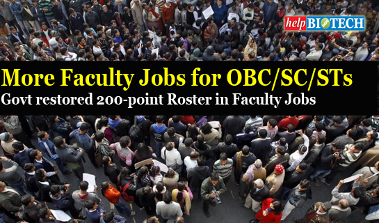 More Faculty Jobs for OBC/SC/STs | Govt restored 200-point Roster in ...
