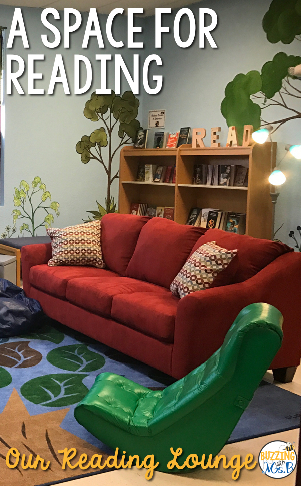 Buzzing with Ms. B: A Special Place to Read: Our School Reading Lounge ...