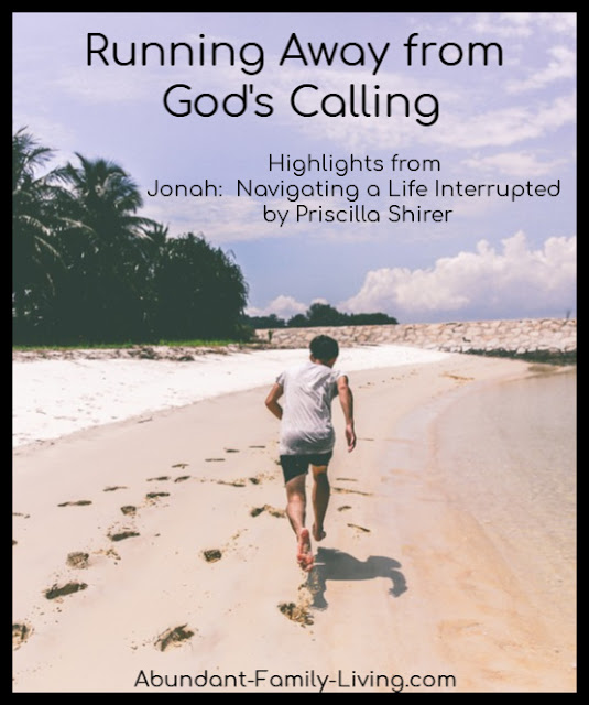 Abundant Family Living: Running from God's Calling (Jonah Bible Study ...