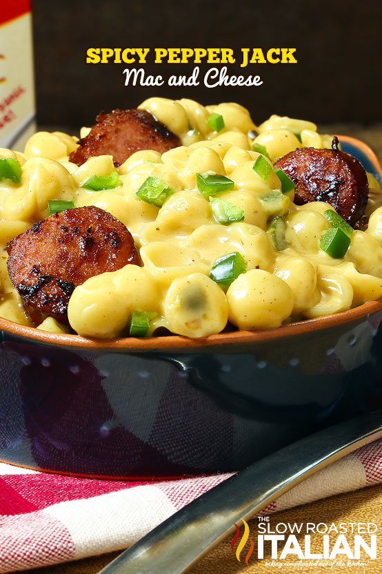 Spicy Pepper Jack Mac and Cheese | The Slow Roasted Italian | Bloglovin’