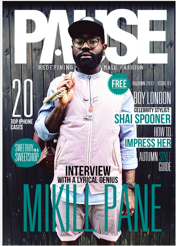 Living.in.a.fashion.world: PAUSE MAGAZINE: Issue 1 OUT NOW!!