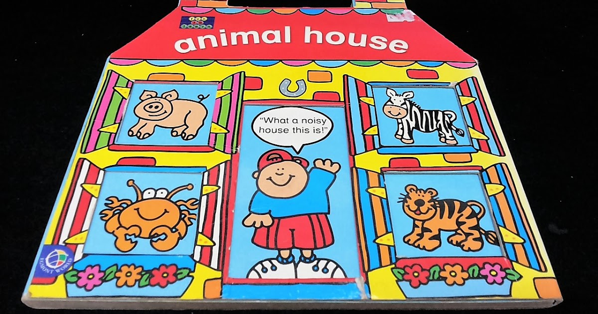 Kid Books Blog: 221.Animal House