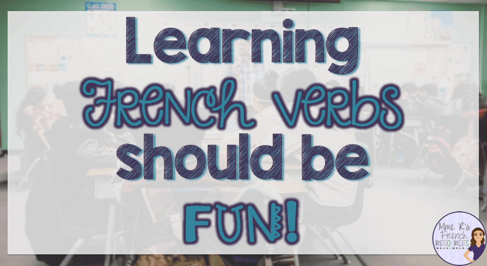 French Verb Practice Made Easy - Mme R's French Resources