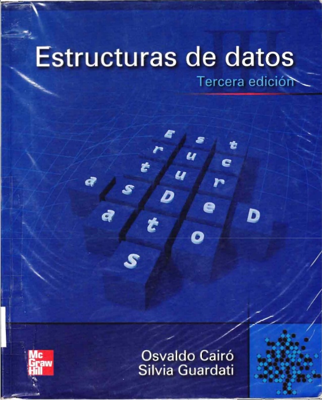 Manuales y Libros de Informática..: Estructuras de Datos Manuales y Libros de Informática..: Estructuras de Datos